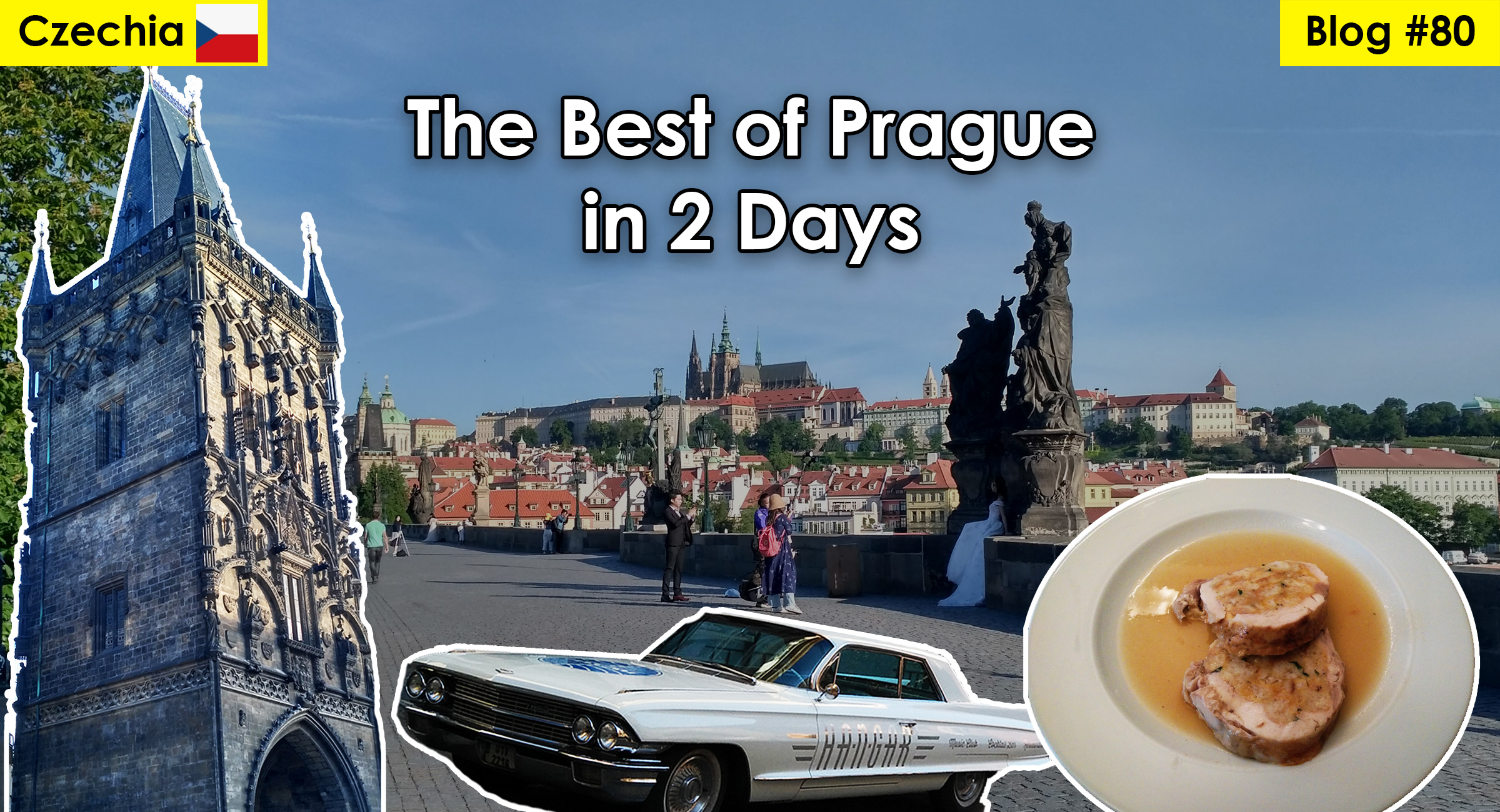 The Best of Prague in 2 Days - FridgeMagnet Tales